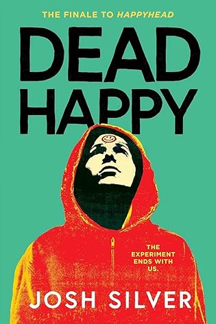 Dead Happy (HappyHead #2) – MSL Book Review