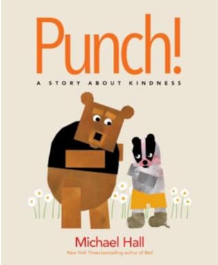 Punch!:A Story About Kindness – MSL Book Review